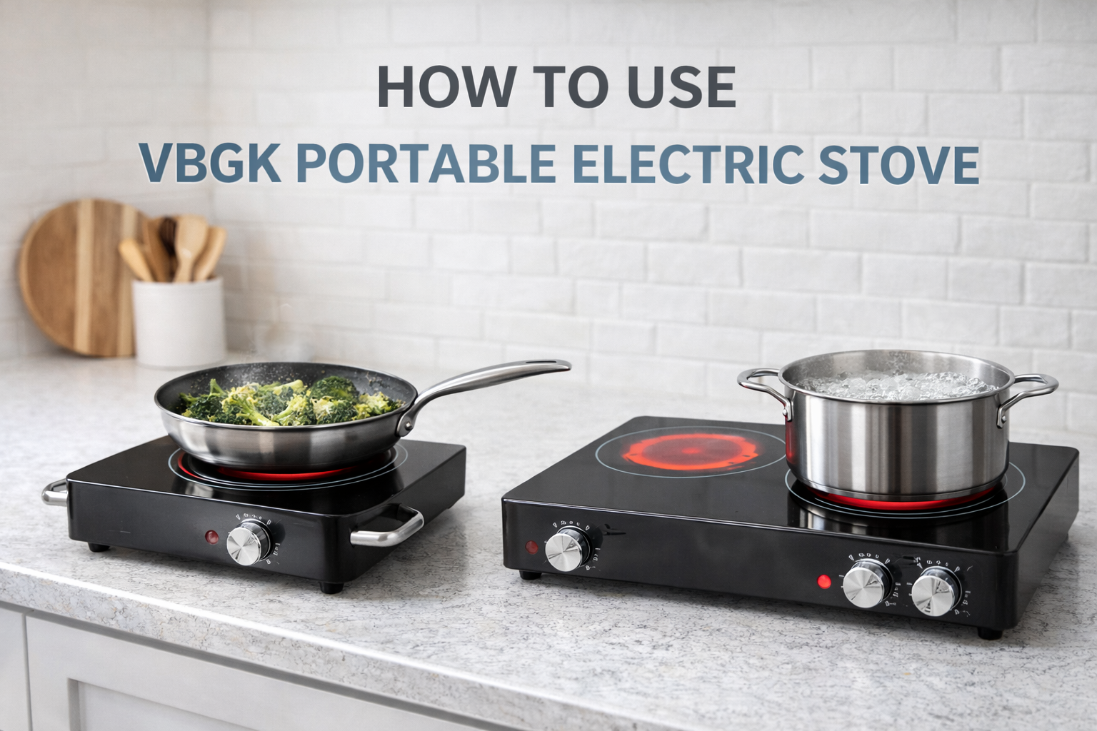 How to Use VBGK Portable Electric Stove？
